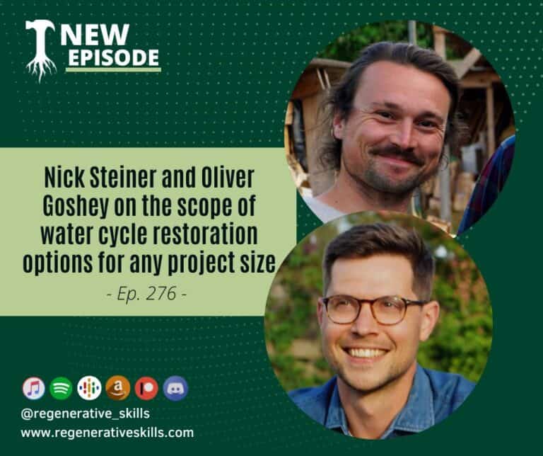 Nick Steiner and Oliver Goshey on the scope of water cycle restoration ...